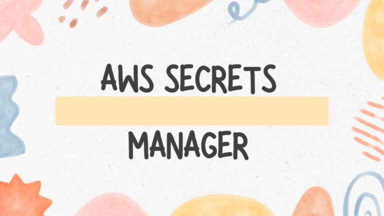 今すぐ始めるAWS Secrets Manager初心者ガイド - Happy Tech Midlife